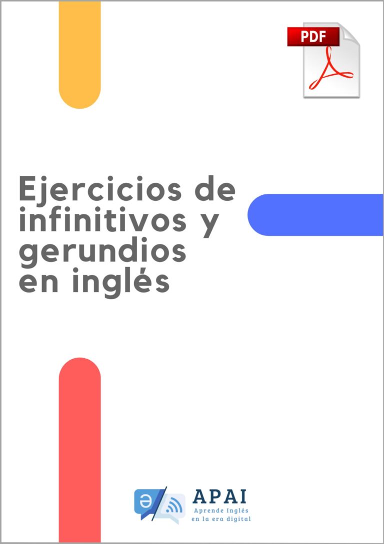 Ejercicios de Infinitivos y Gerundios en Inglés Con Respuestas (PDF) | APAI