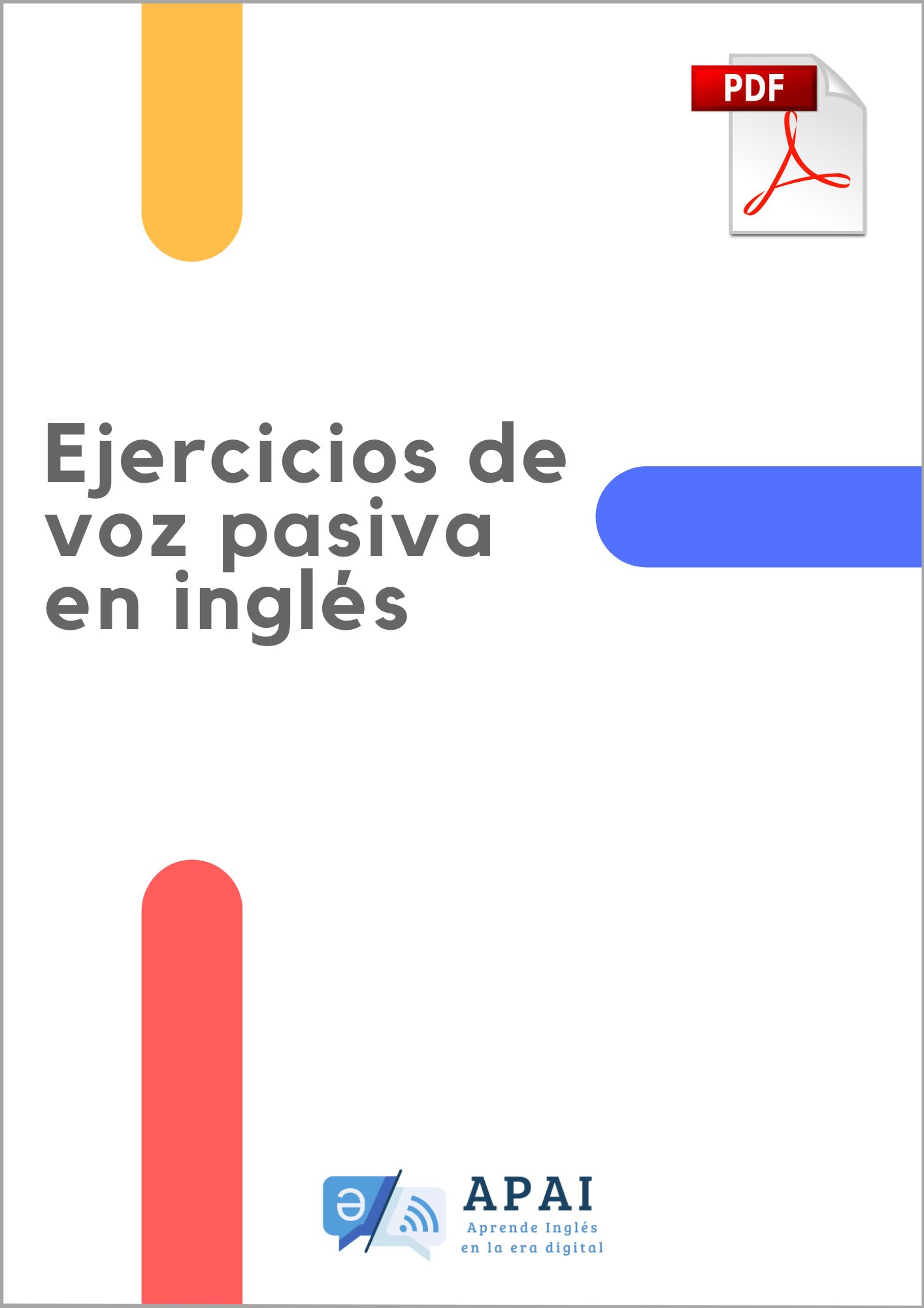 Ejercicios de Voz Pasiva en Inglés PDF con Soluciones | APAI